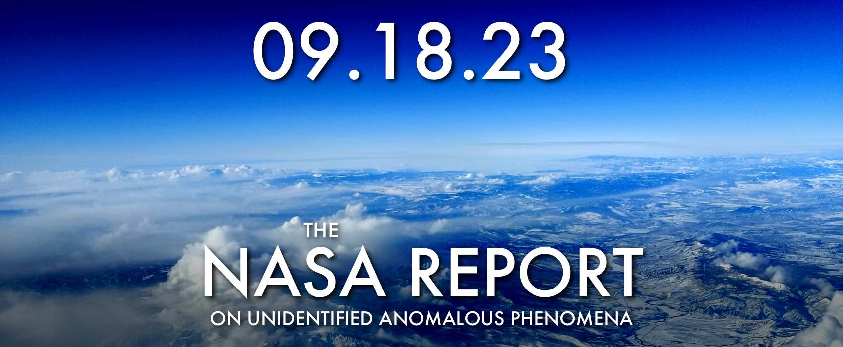 09.18.23. The NASA Report on Unidentified Anomalous Phenomena - The ...