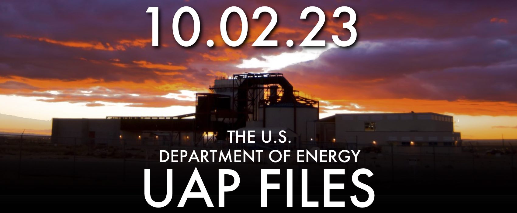10.02.23. The U.S. Department of Energy UAP Files - The Micah Hanks Program