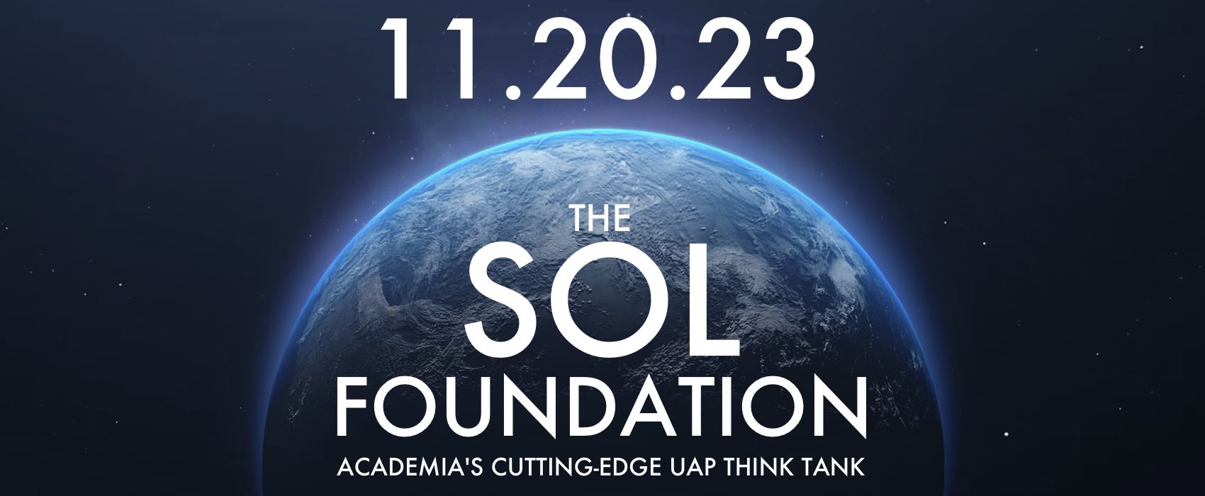 11.20.23. The Sol Foundation: Academia's Cutting-Edge UAP Think Tank - The Micah Hanks Program
