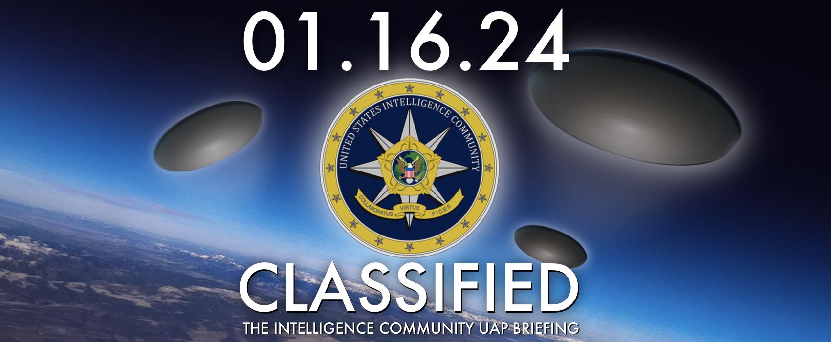 01.16.24. Classified: The Intelligence Community UAP Briefing - The ...