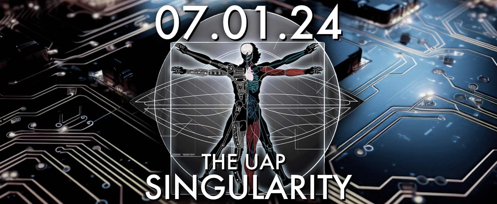 07.01.24. The UAP Singularity - The Micah Hanks Program